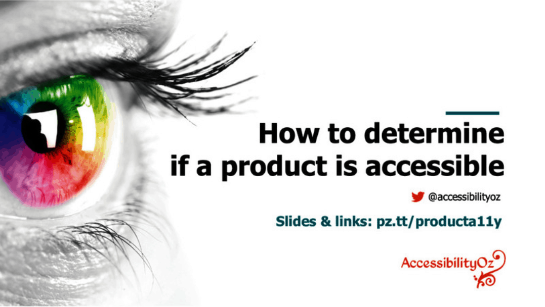 How to Determine If a Product is Accessible - AccessibilityOz